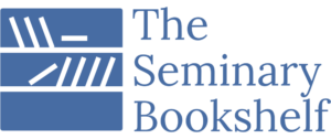 Home - The Seminary Bookshelf